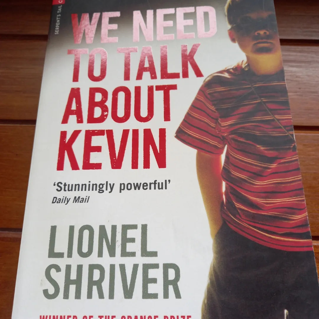 Shriver, Lionel - We Need to Talk About Kevin – The Bookcase