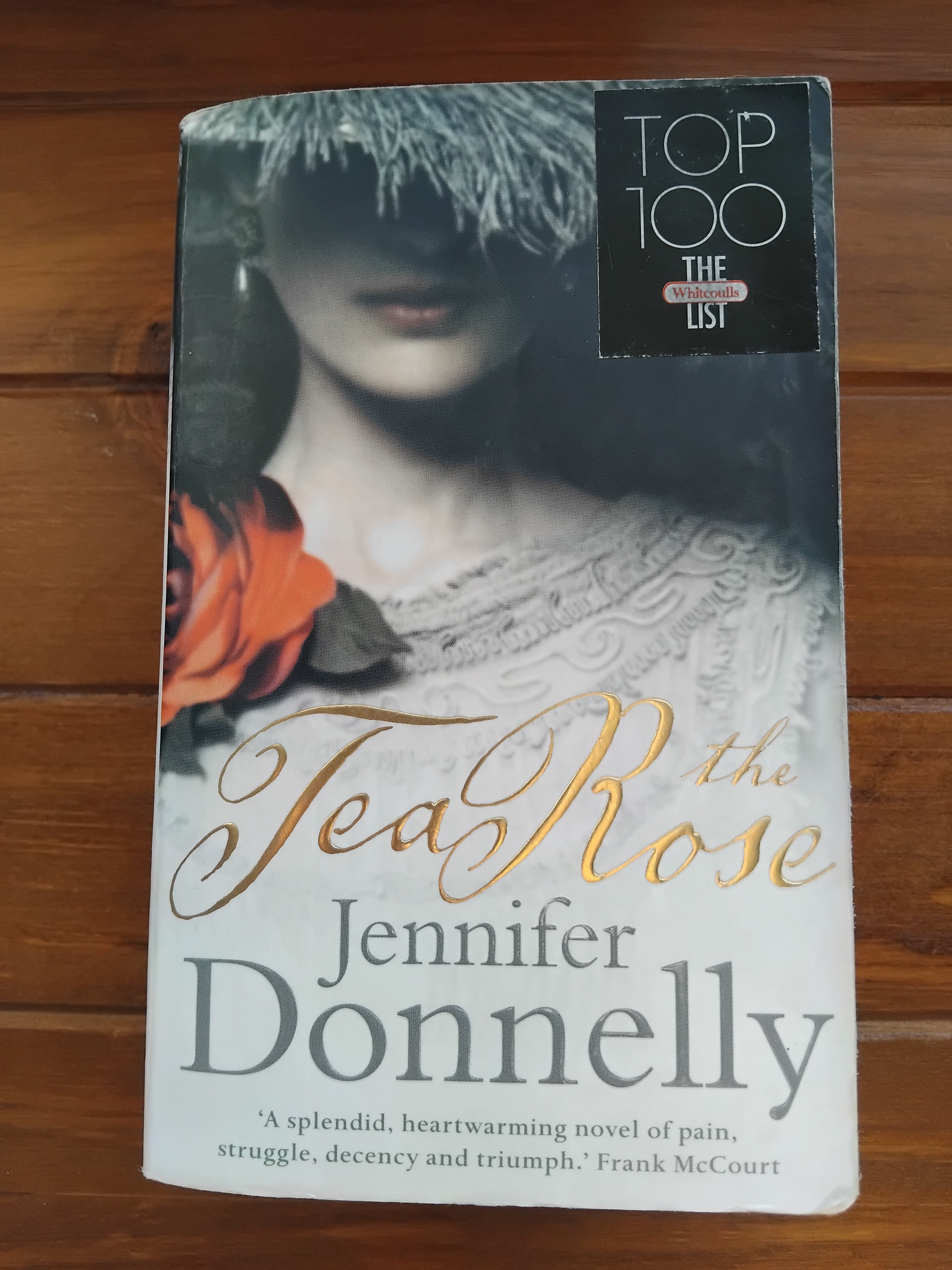 Donnelly, Jennifer - The Tea Rose – The Bookcase